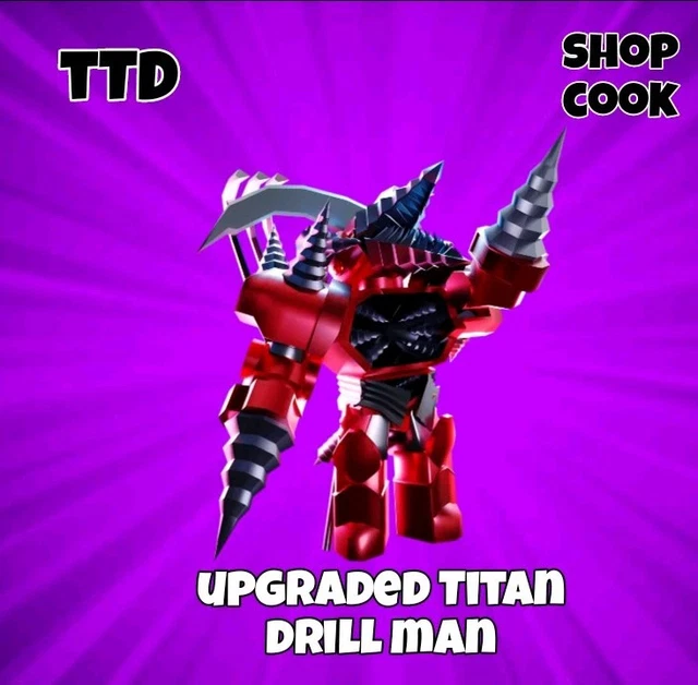 UPGRADED TITAN DRILL Man - Toilet Tower Defense | TTD | CHEAPEST ...