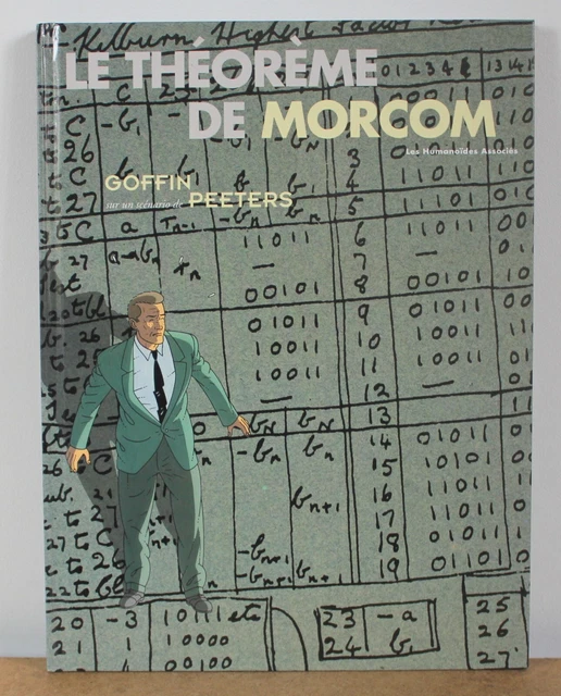 LE THÉORÈME DE Morcom Benoît Peeters Alain Goffin 1997 EO EUR 12,00 ...