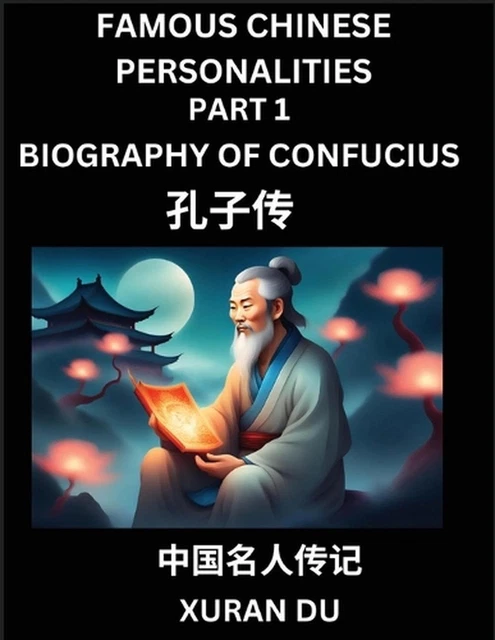FAMOUS CHINESE PERSONALITIES (Part 1) - Biography of Confucius, Learn ...