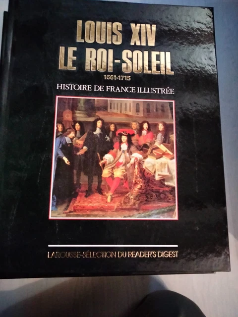 HISTOIRE DE FRANCE illustree louis xiv le roi soleil EUR 7,00 - PicClick FR