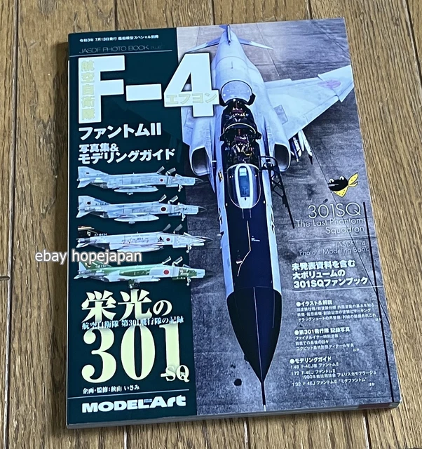 JASDF F-4 PHANTOM II 301SQ Photo Book Model Art Extra Number 2021 Japan £36.85 - PicClick UK