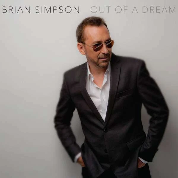 SIMPSON BRIAN - Out Of A Dream Neuf CD Save Avec Combinée EUR 17,45 ...