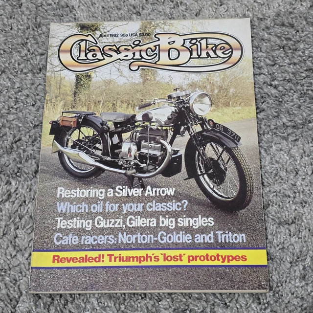 VINTAGE CLASSIC BIKE Magazine April 1982 Restoring A Silver Arrow Guzzi ...