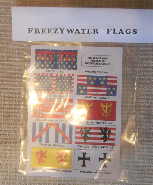 100 YEARS WAR French Nicopolis and Crecy Army Freezywater Flagsheet £3. ...