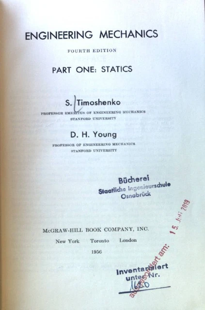 STATICS; ENGINEERING MECHANICS; Part One; Timoshenko, S. and D. H ...