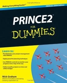 PRINCE2 FOR DUMMIES (For Dummies Series) de Nick Graham | Livre | état ...