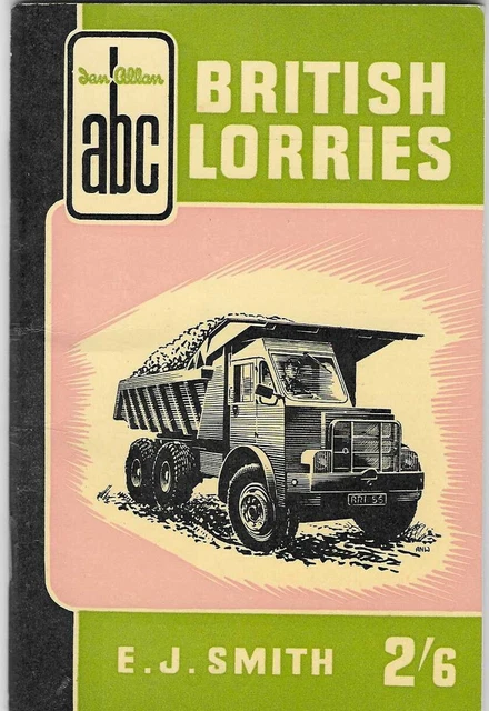IAN ALLAN ABC British Lorries - 1956 guide to British Lorry ...