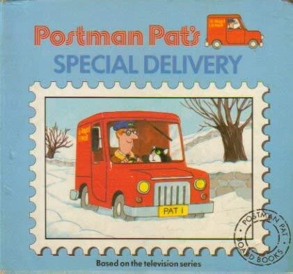 POSTMAN PATS SPECIAL Delivery (Postman Pat board books), Cunliffe, John ...