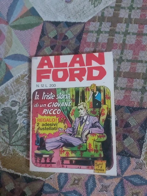 ALAN FORD ORIGINALE N. 12 La Triste Storia Di Un Giovane Ricco EUR 9,99 ...