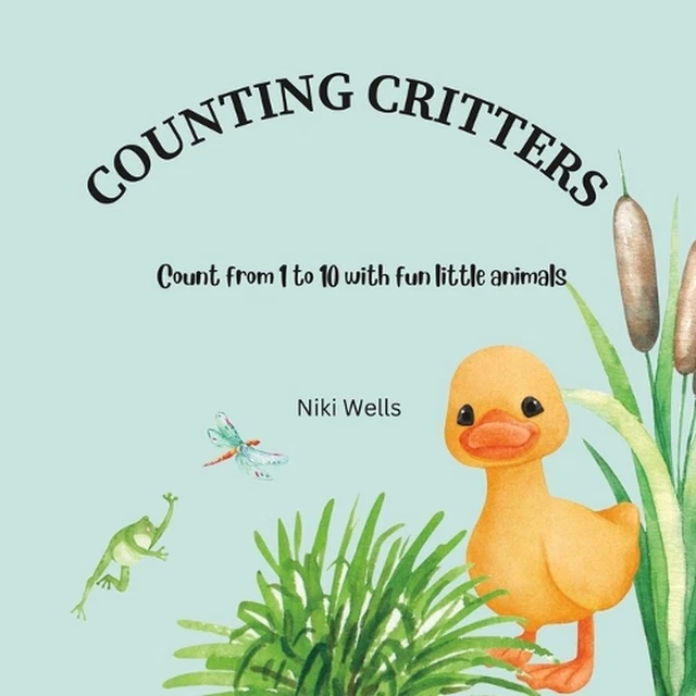 COUNTING CRITTERS: COUNT from 1 to 10 with fun little animals by Niki ...