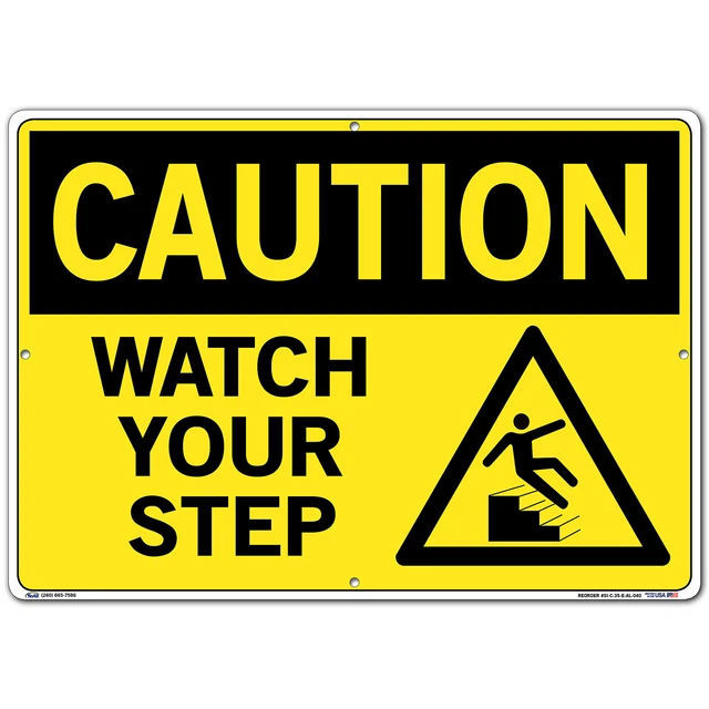 VESTIL, CAUTION SIGN, Sign Message WATCH YOUR STEP, Height 14.5 in ...