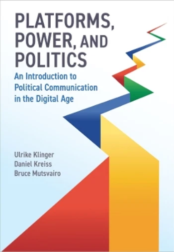 BRUCE MUTSVAIRO ULRIKE Klinger Daniel Krei Platforms, Power, and Politi ...