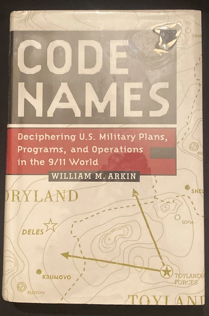 CODE NAMES : Deciphering U. S. Military Plans, Programs and Operations ...