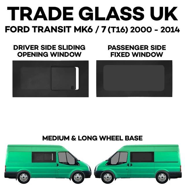 FORD TRANSIT MK 6/7 Driver Side SLIDING + Pass FIXED Windows MWB/LWB ...