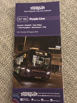 NOTTINGHAM CITY TRANSPORT Timetable Leaflet 2021 Purple Line Rtes 87/8 ...