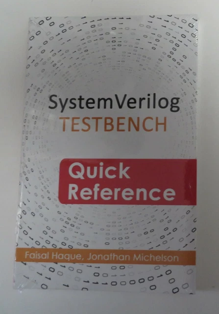 SYSTEMVERILOG TESTBENCH QUICK Reference SystemVerilog Testbench $19.99 ...