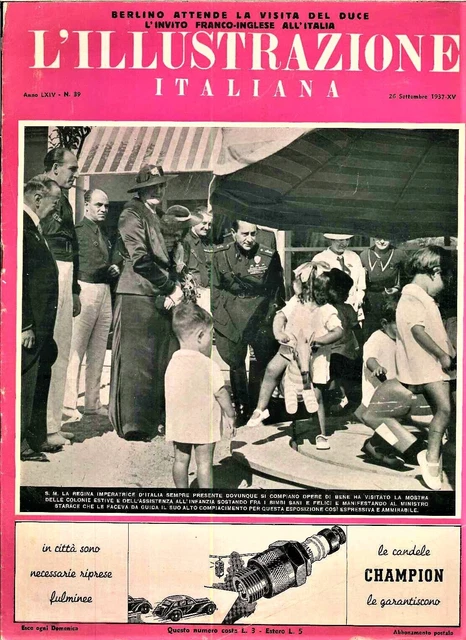 L'ILLUSTRAZIONE ITALIANA 1937-GRAZIANI La Regina-Fascismo Mussolini A ...