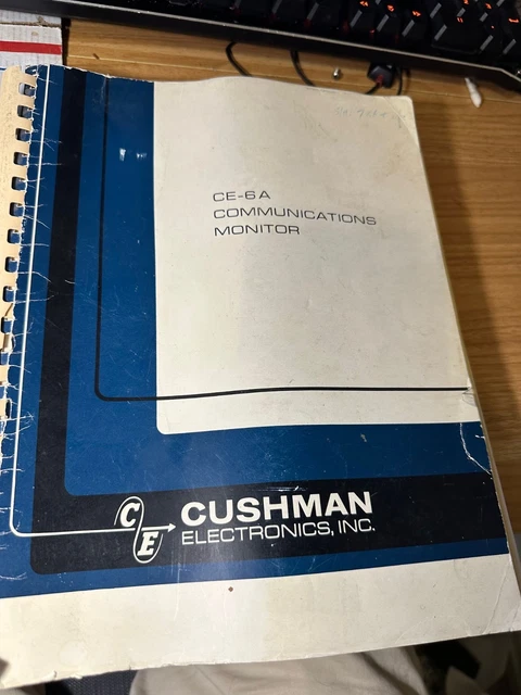 $89 CUSHMAN CE-6A Communications Service Monitor ORIGINAL Manual w ...