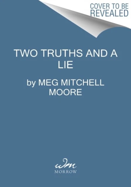 MEG MITCHELL MOORE - Deux vérités et un mensonge - Livre de poche neuf ...