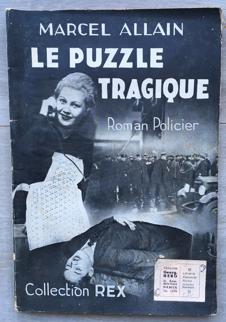 MARCEL ALLAIN - Le puzzle tragique - coll. REX - 1939 EUR 15,00 ...
