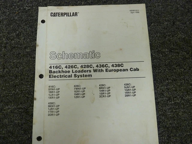 CATERPILLAR CAT 416C 426C 428C 436C 438C Backhoe Electrical Schematic ...