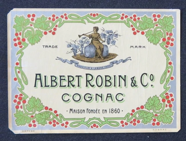 ANCIENNE ÉTIQUETTE COGNAC ALBERT ROBIN & Co fondée en 1860 label EUR 10 ...