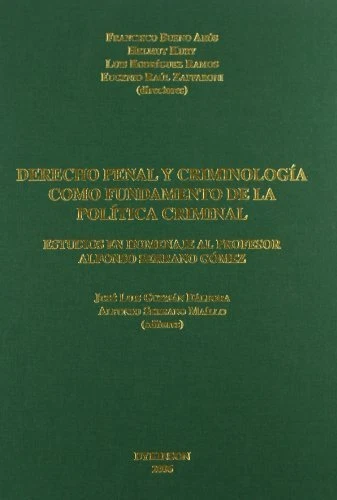 DERECHO PENAL Y criminología como fundamento de la política criminal. Estudios EUR 57,00 ...