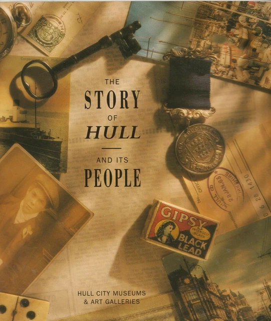 THE STORY OF Hull and Its People (Elizabeth Frostick, 1990) £4.41 ...