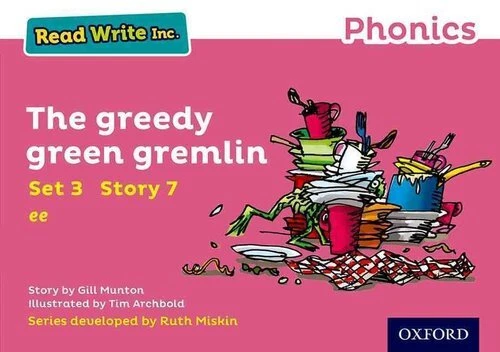 READ WRITE INC. Phonics: The Greedy Green Gremlin (Pink Set 3 S ...