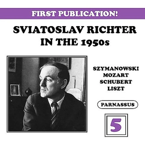 SVIATOSLAV RICHTER IN the 1950s Vol 5 - Szymanowski, etc by Various Artists NEUF EUR 22,79 ...