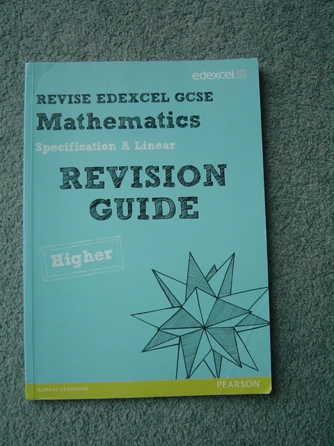EDEXCEL MATHEMATICS GCSE Revision Guide Specification A Linear Higher £2.49 - PicClick UK