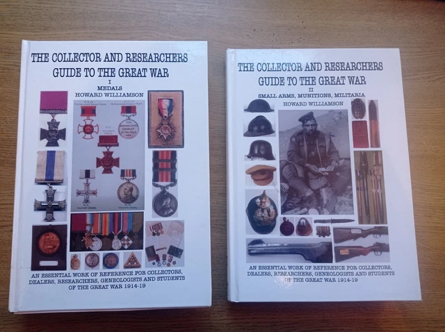 THE COLLECTOR AND Researchers Guide To The Great War Vol 1 2 Howard ...
