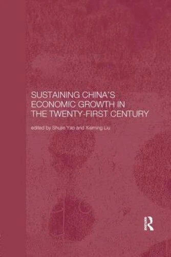 SUSTAINING CHINA'S ECONOMIC Growth in the Twenty-first Century ...