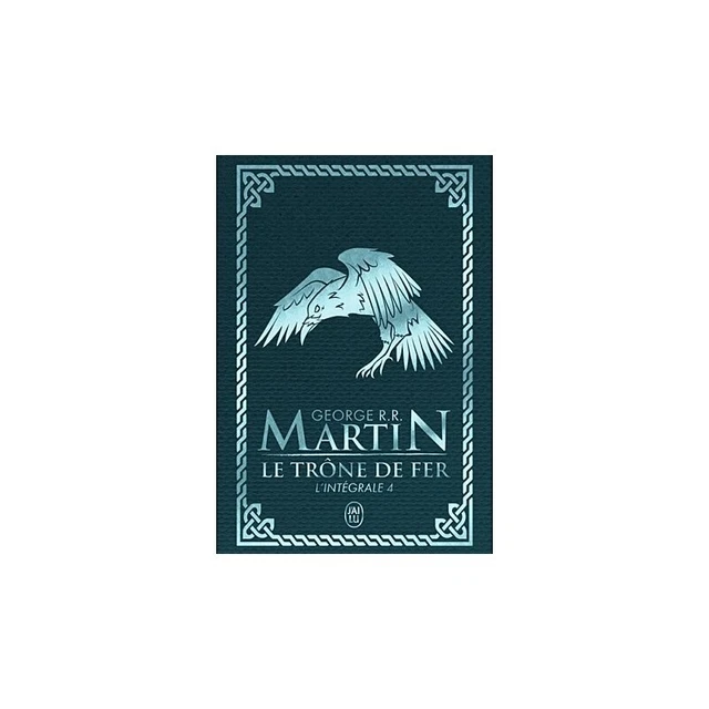 LE TRONE DE Fer - Vol04 - L'integrale--J'ai Lu--Imaginaire EUR 24,00 ...