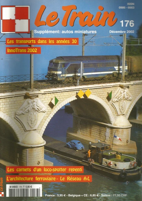 LE TRAIN N°176 Transports Annees 30 / Innotrans 2002 / Loco-Spotter / Reseau A-L EUR 4,00 ...