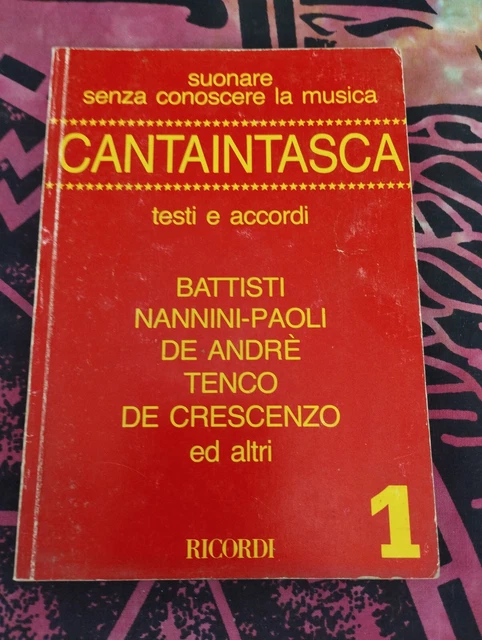 LIBRO CANTAINTASCA N.1 Testi e accordi chitarra Battisti De André ...