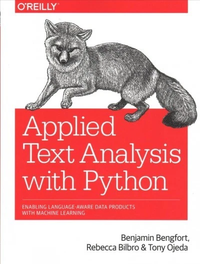 APPLIED TEXT ANALYSIS with Python : Enabling Language-Aware Data ...