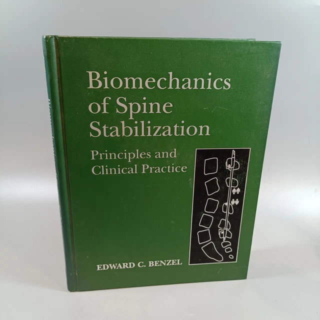 BIOMECHANICS OF SPINE Stabilization: Principles And Clinical Practice E ...
