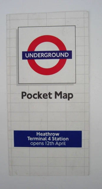 LONDON UNDERGROUND TUBE Map Opening Of Heathrow Terminal 4 No 1 Issue ...