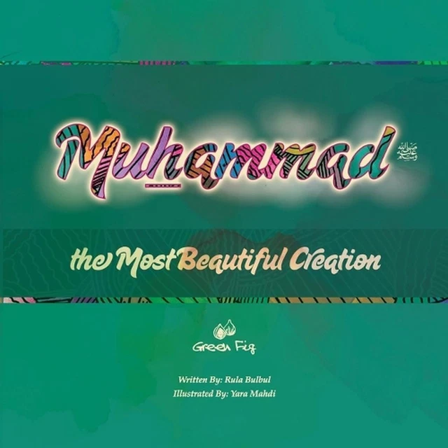 LIVRE DE POCHE Muhammad la plus belle création par Yara Mahdi EUR 20,76 ...