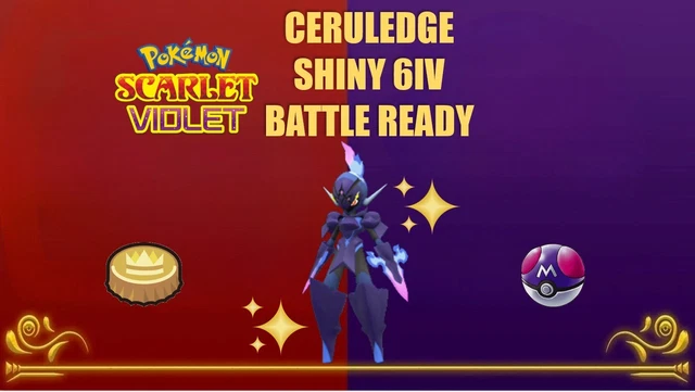 POKÉMON SCARLET AND Violet/ Ceruledge/ 6IV Shiny / Level 100/ Masterball $4.47 - PicClick CA