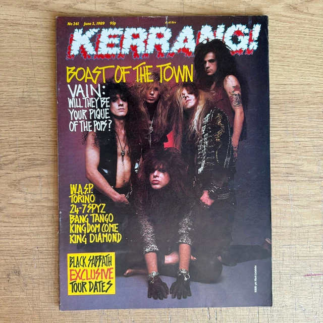 KERRANG MAGAZINE ISSUE 241 Vain W.A.S.P. Black Sabbath King Diamond £4. ...