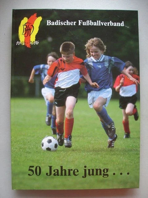 50 JAHRE BADISCHER Fußballverband 1946-1996 Fußball EUR 31,00 - PicClick DE