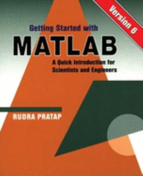 GETTING STARTED WITH MATLAB : Version 6: A Quick Introduction for £4.74 ...