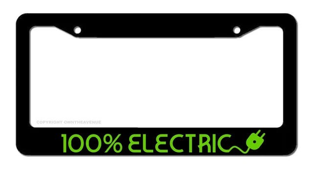100 PERCENT ELECTRIC Car Vehicle EV License Plate Frame $8.99 - PicClick