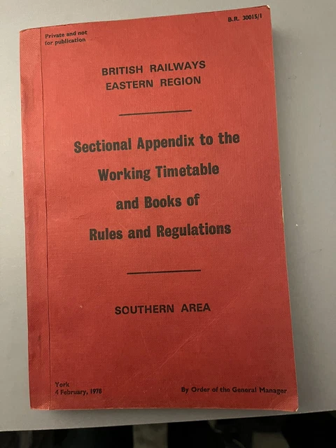 BRITISH RAILWAYS EASTERN Region Southern Area Sectional Appendix ...