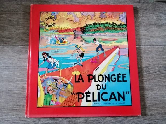 ANCIENNE BD - ARCHIVES FLEURUS - LA PLONGEE DU PELICAN 1983 EUR 10,00 ...