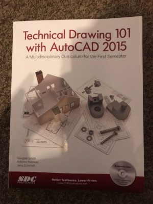 TECHNICAL DRAWING 101 With Autocad 2023 : A Multidisciplinary Guide to ...