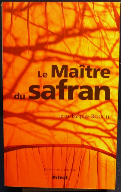 JEAN-JACQUES ROUCH - Le maître du safran EUR 6,99 - PicClick FR