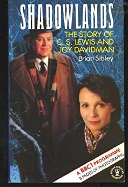 SHADOWLANDS: THE STORY Of C.S.LEWIS Et Joy Davidman Livre de Poche EUR ...